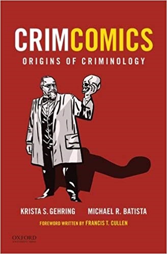 Crime Spree: Comics and Criminality in the Library | Comics Studies at UNT